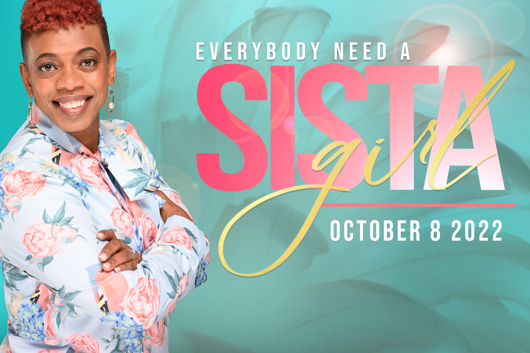 SISTA Girl 2022 General Admission